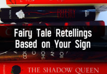 Which Fairy Tale Retelling Should You Read Based On Your Zodiac Sign ...