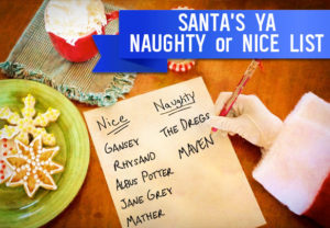 Santa’s YA Naughty and Nice List