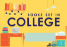 19 Books Set in College That Are Full of Endless Possibility