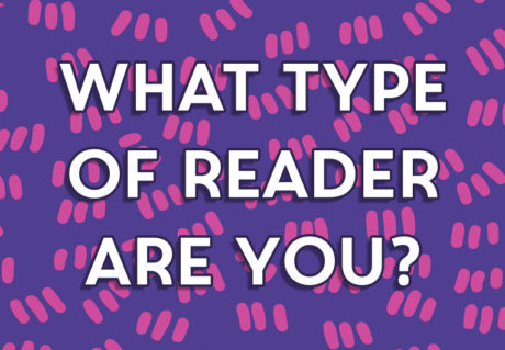 There Are 8 Types of Readers—Which Type Are You?