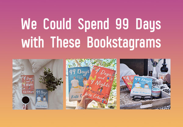 We Could Spend 99 Days with These Perfect Bookstagrams | Epic Reads Blog