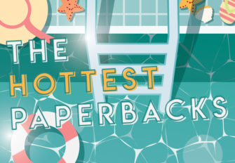 The 49 Hottest New Paperback Books to Read This Summer