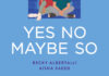 You're Going to Fall in Love with the Cover of 'Yes No Maybe So'
