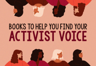 22 YA Books to Help You Find Your Activist Voice And Leave You Inspired