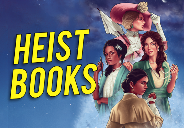 24 Young Adult Heist Books That Will Get Your Heart Racing