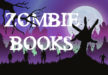 These 16 Zombie Books Are to Die For | Epic Reads
