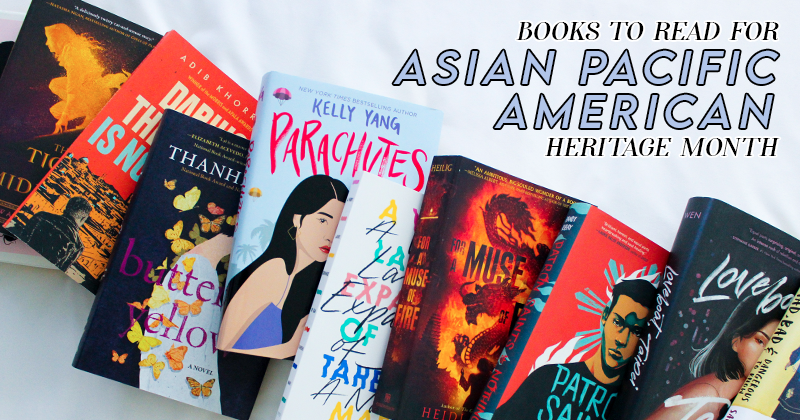 31 YA Books to Read for Asian/Pacific American Heritage Month