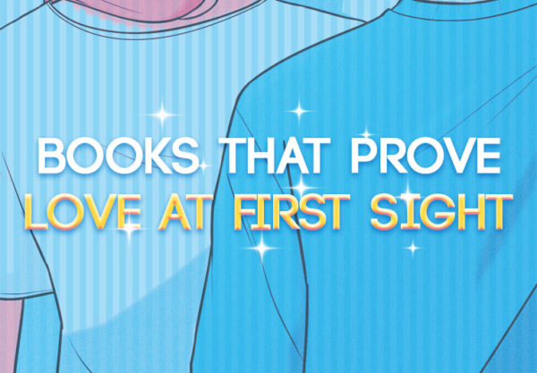 9 Books That Prove Love at First Sight is Real | Epic Reads