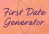 Build the Perfect Date With This First Date Generator | Epic Reads
