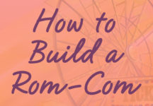 How to Build a Rom-Com, According to 'The Falling in Love Montage'