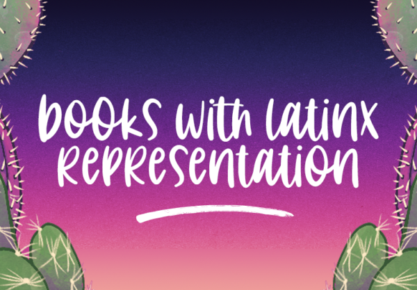 17 Books with Latinx Representation You Should Read