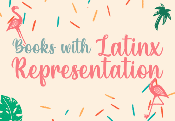 19 Books with Latinx Representation You Should Read