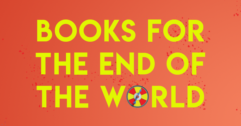 31 YA Books that Book Nerds Would Pack for the End of the World