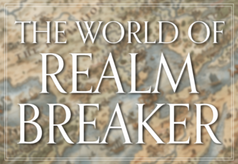 Check out this Breakdown of the World of Realm Breaker!