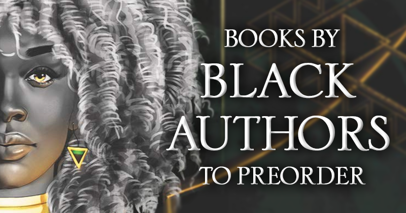 16 YA Books by Black Authors That You Can Preorder Right Now