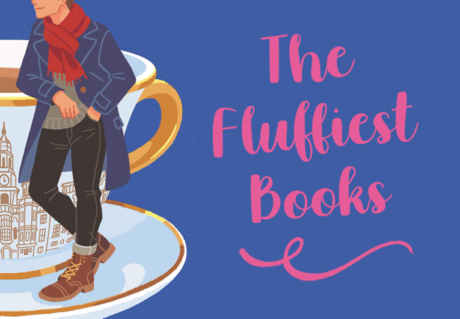21 of the Best Books to Read When You Need Some Fluff | Epic Reads Blog