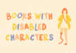 40 YA Books Showcasing Diverse Disability Representation