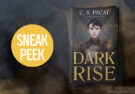 Start Reading 'Dark Rise', the First in an Epic New Fantasy Trilogy