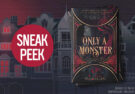 Start Reading 'Only a Monster', A New Fantasy Romance Series