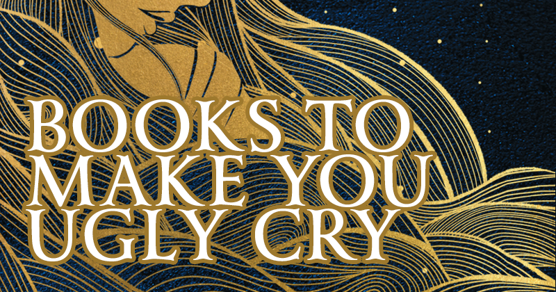 27 Sad YA Books That Are Guaranteed To Make You Ugly Cry